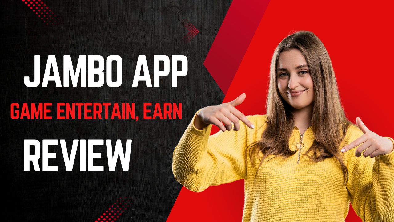 Jambo App Game: Entertain and Earn Review – Legit or Scam? - Pure Dunia